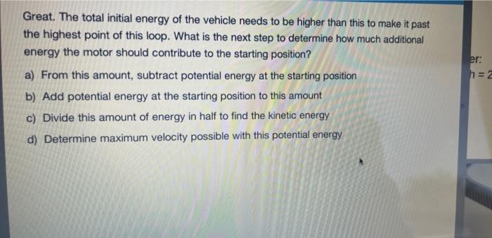 Solved Great. The total initial energy of the vehicle needs | Chegg.com