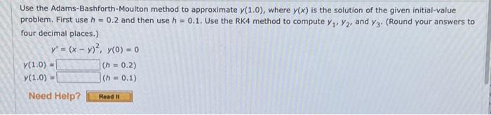 Solved Use the Adams-Bashforth-Moulton method to approximate | Chegg.com