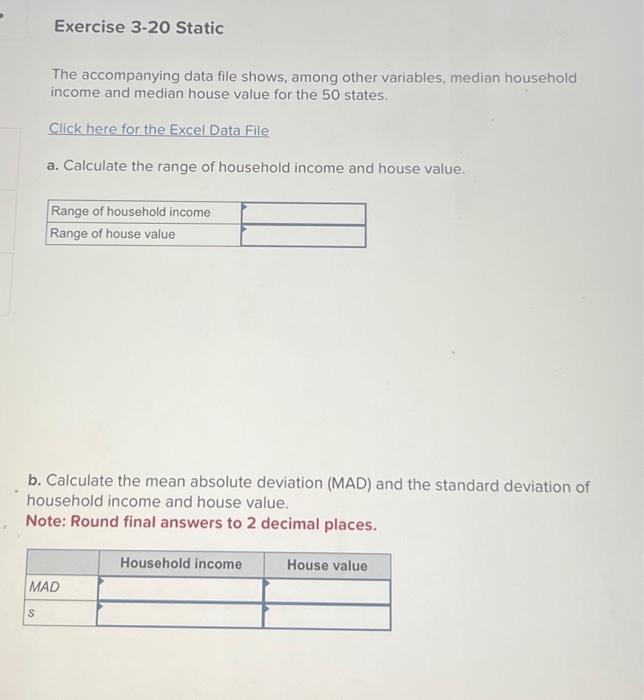 Exercise 3-20 Static The accompanying data file | Chegg.com
