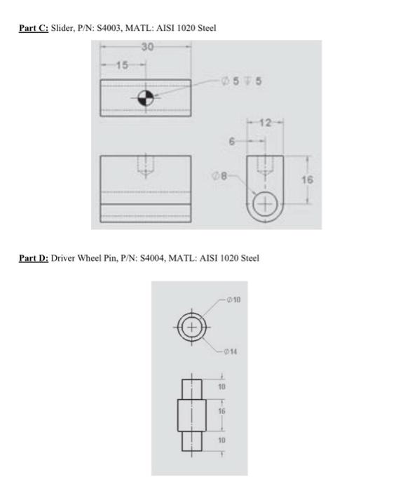 Solved A Slider Assembly, which is illustrated below, is a | Chegg.com