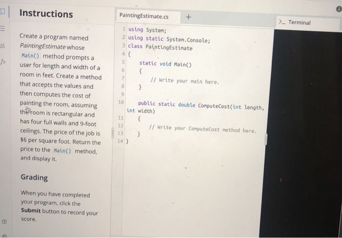 Solved Instructions Painting Estimate.cs + >- Terminal 1 | Chegg.com