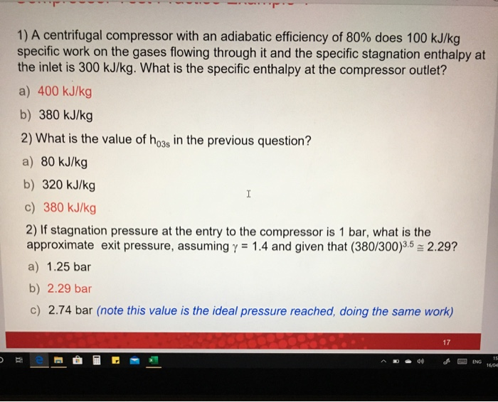Solved 1) A centrifugal compressor with an adiabatic | Chegg.com