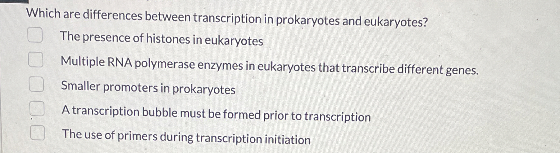 Solved Which are differences between transcription in | Chegg.com