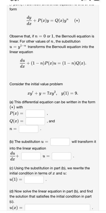 Solved form dxdy+P(x)y=Q(x)yn Observe that, if n=0 or 1 , | Chegg.com