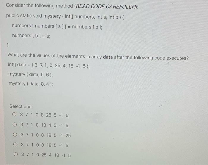 Solved Consider the following method (READ CODE CAREFULLY!): | Chegg.com