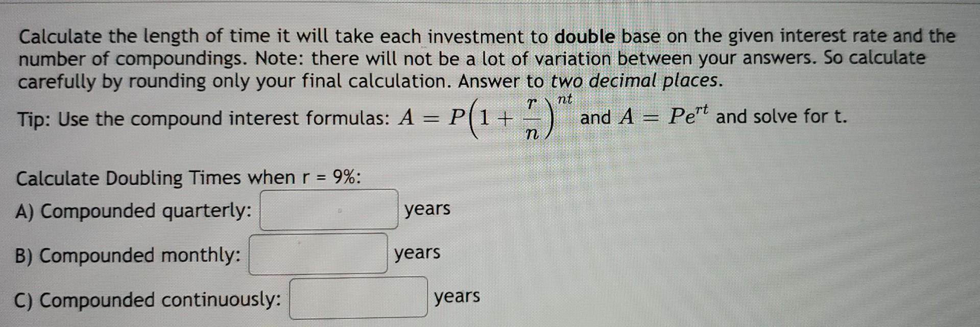 Solved Calculate the length of time it will take each | Chegg.com