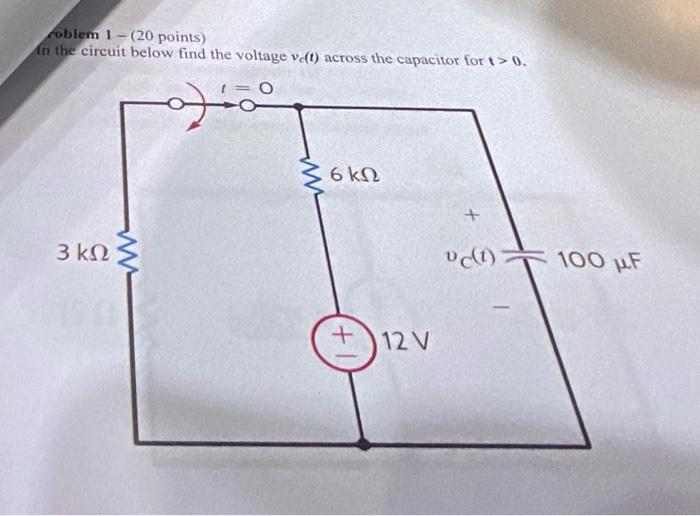 Solved roblem 1 - (20 points) In the circuit below find the | Chegg.com