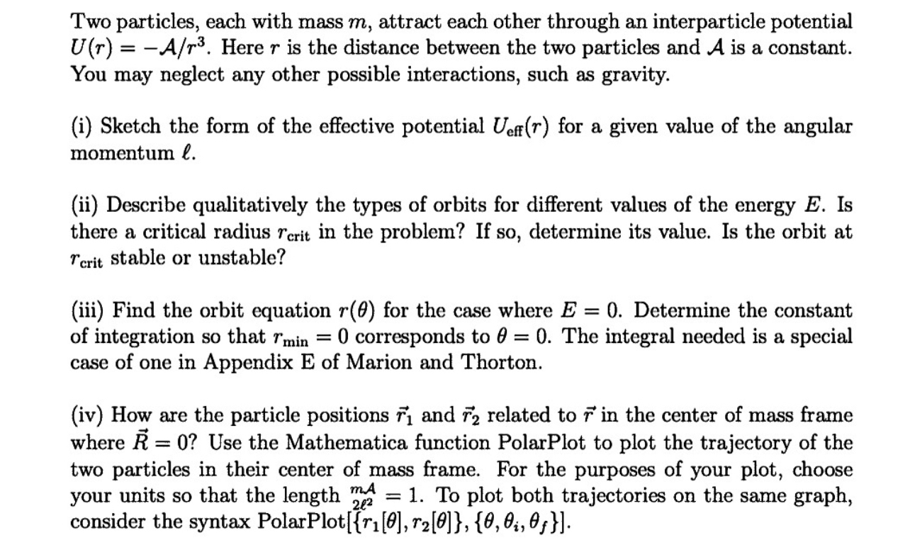 Two particles, each with mass m, ﻿attract each other | Chegg.com
