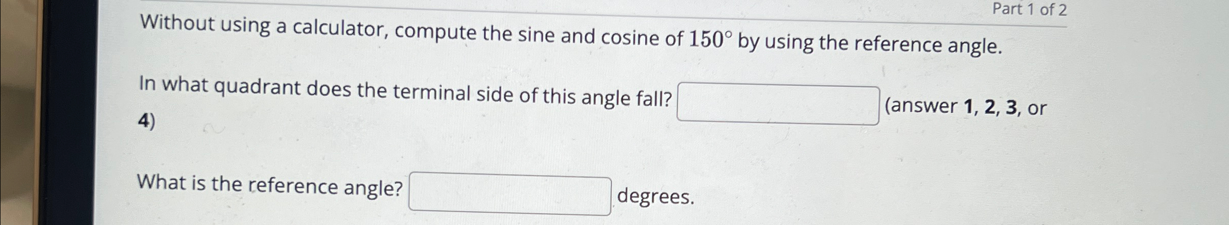Solved Part 1 ﻿of 2Without using a calculator, compute the | Chegg.com