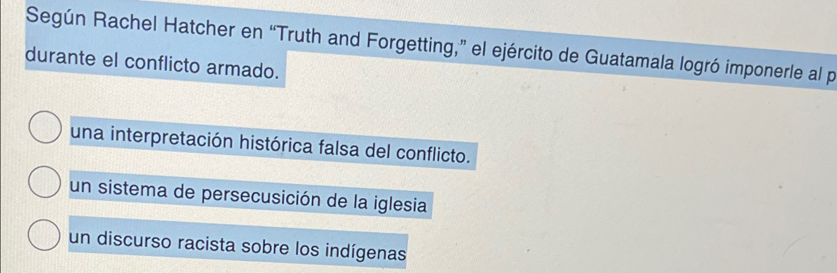 Solved Según Rachel Hatcher en "Truth and Forgetting," el | Chegg.com