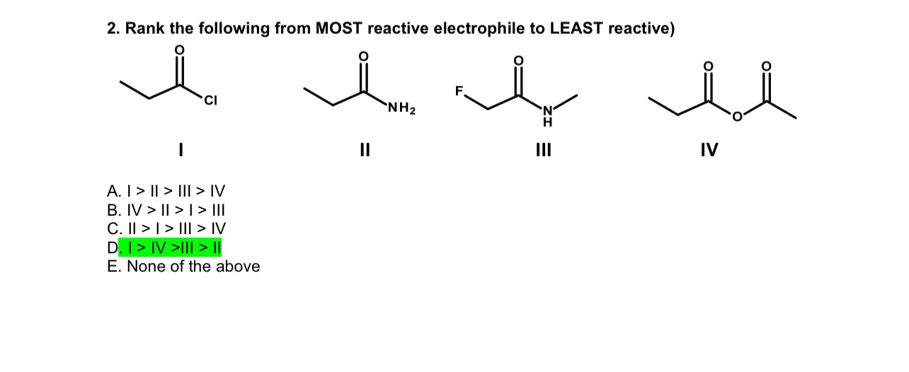 Solved Rank the following from MOST reactive electrophile to | Chegg.com