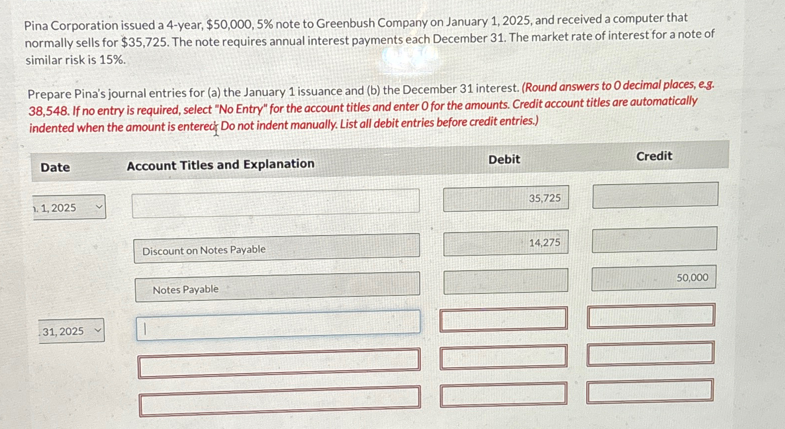 Solved Pina Corporation issued a 4-year, $50,000,5% note to | Chegg.com
