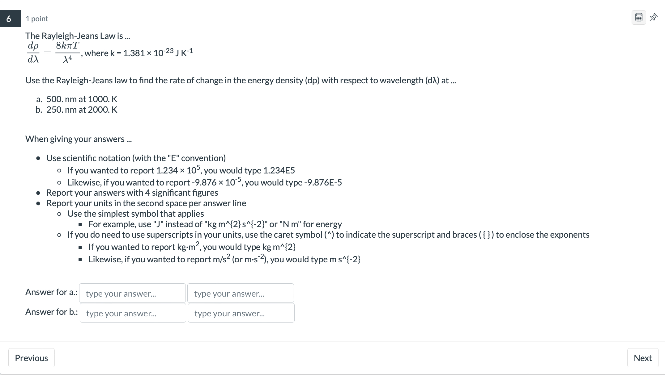 Solved 61 ﻿pointThe Rayleigh-Jeans Law is ...dρdλ=8kπTλ4, | Chegg.com