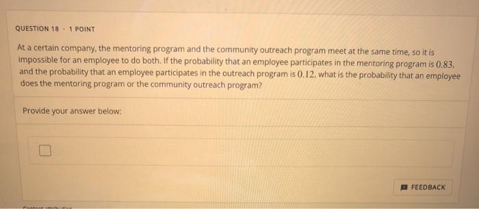 Solved QUESTION 18.1 POINT At a certain company, the | Chegg.com