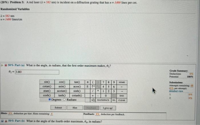 Solved (20%) Problem S: A red laser (4 - 582 nm) is incident | Chegg.com