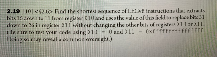 Solved Find the shortest sequence of LEGv8 instructions | Chegg.com