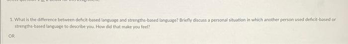 1. What is the difference between deficit-based | Chegg.com