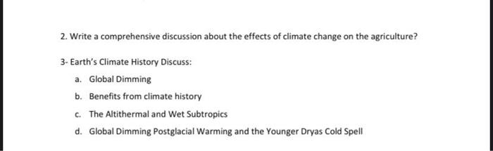 Solved 2. Write a comprehensive discussion about the effects | Chegg.com
