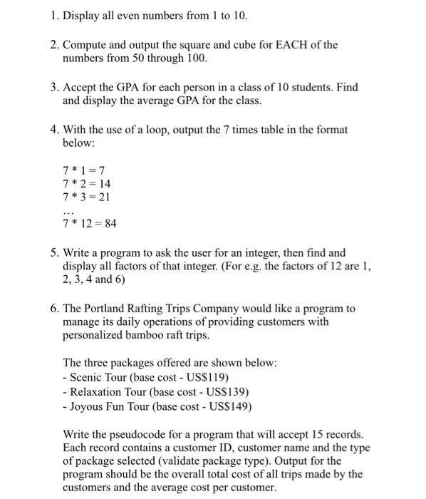 Solved 1. Display all even numbers from 1 to 10 . 2. Compute | Chegg.com