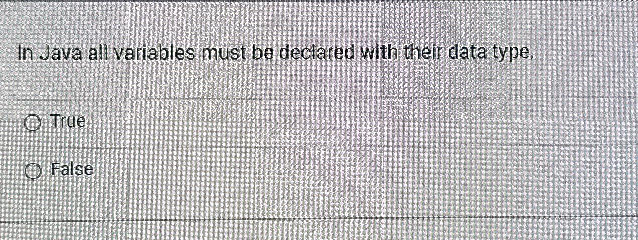 Solved In Java all variables must be declared with their | Chegg.com