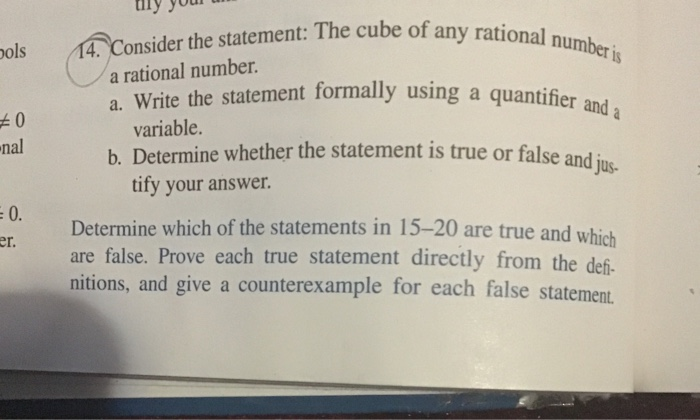 Solved bols a rational number. 14. Consider the statement: | Chegg.com