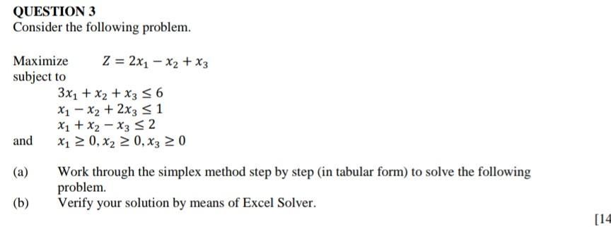 Solved QUESTION 3 Consider the following problem. Maximize | Chegg.com