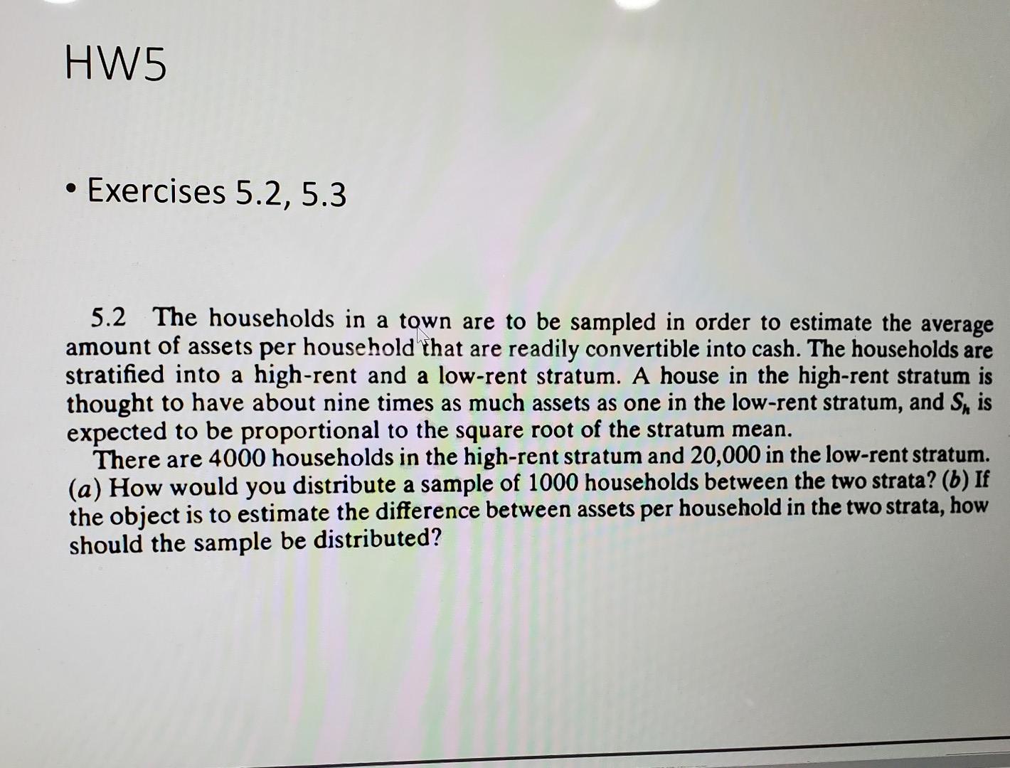 Solved HW5 • Exercises 5.2, 5.3 5.2 The households in a town | Chegg.com