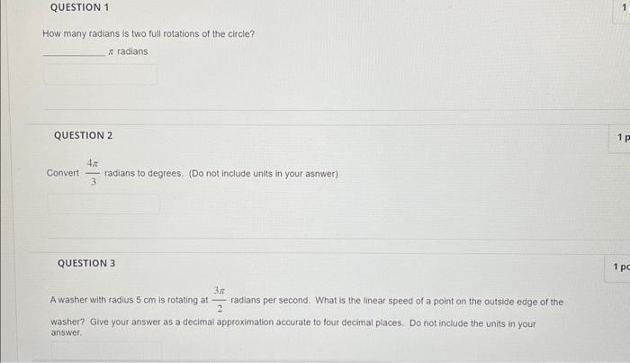 Solved How many radians is two full rotations of the circle? | Chegg.com