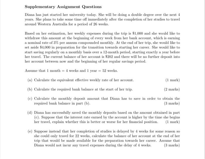 Supplementary Assignment Questions Diana has just | Chegg.com