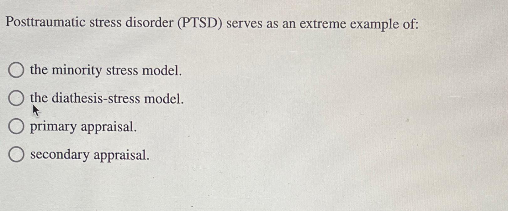 Solved Posttraumatic stress disorder (PTSD) ﻿serves as an | Chegg.com