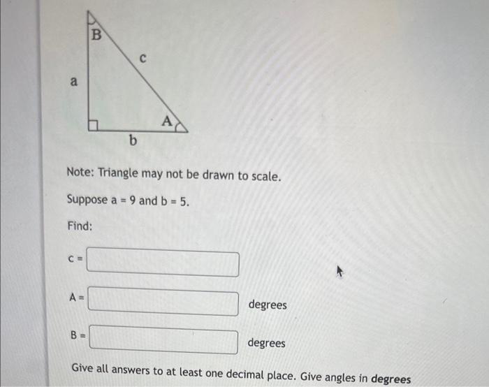 Solved Note: Triangle may not be drawn to scale. Suppose a=9 | Chegg.com