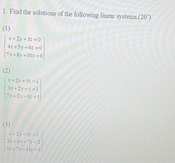 Solved 1. Find the solutions of the following linear | Chegg.com