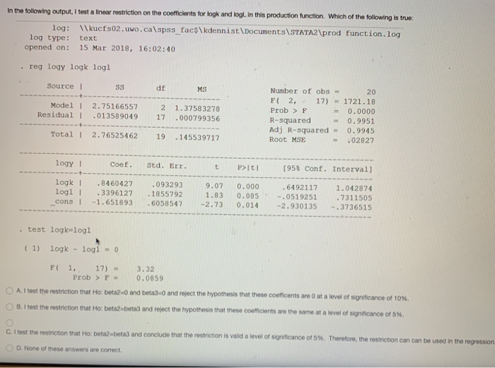 Solved In the following output, I test a linear restriction | Chegg.com