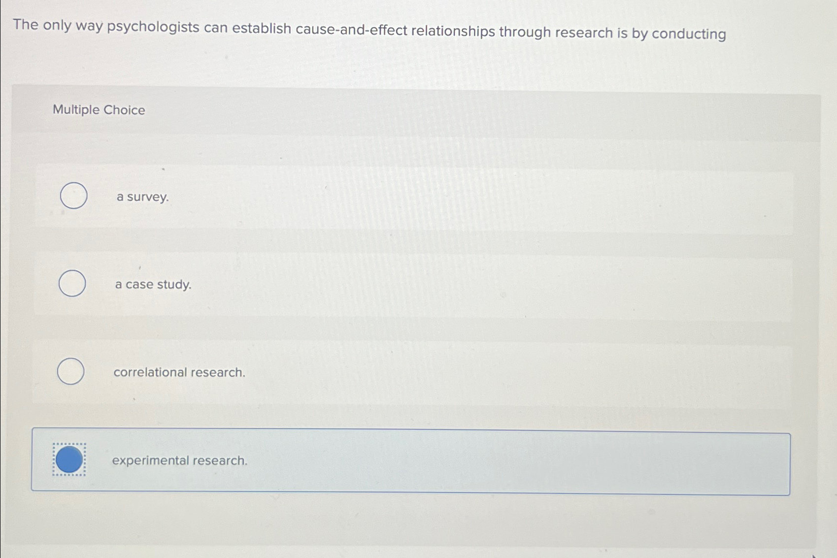 Solved The only way psychologists can establish | Chegg.com