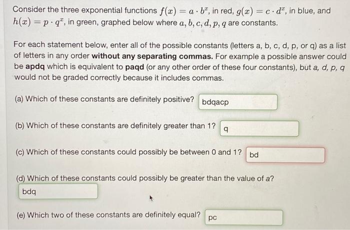 Consider the three exponential functions f(x)=a⋅bx, | Chegg.com