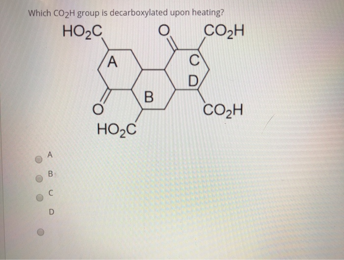 Solved Which CO2H group is decarboxylated upon heating? HOC | Chegg.com