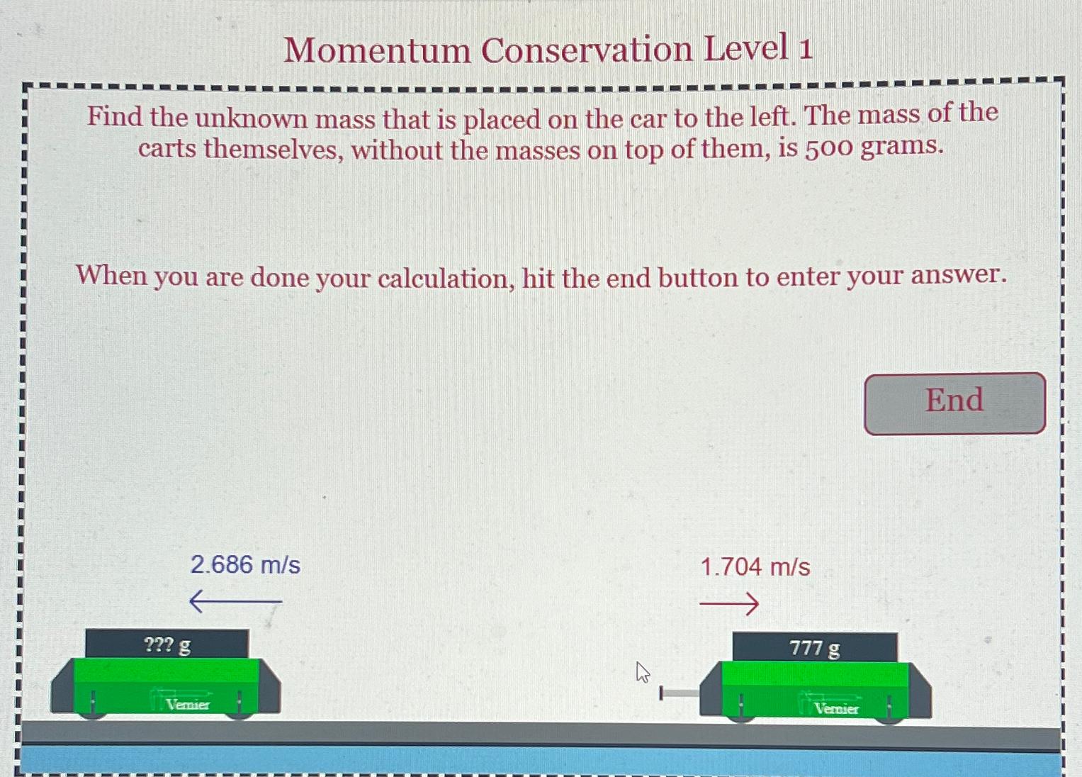 Solved Momentum Conservation Level 1Find the unknown mass | Chegg.com