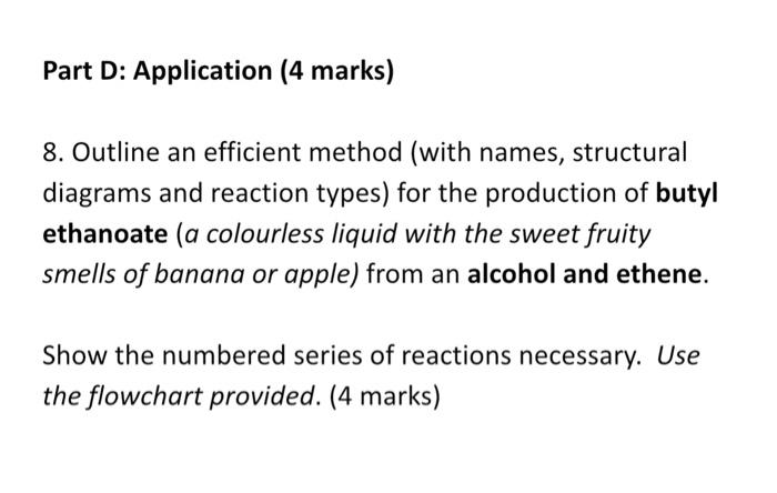 Solved Part D: Application (4 marks) 8. Outline an efficient | Chegg.com