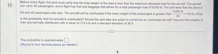 Solved K Before every flight, the pilot must verify that the | Chegg.com
