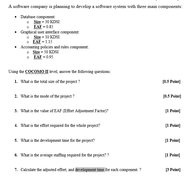 Solved A software company is planning to develop a software | Chegg.com