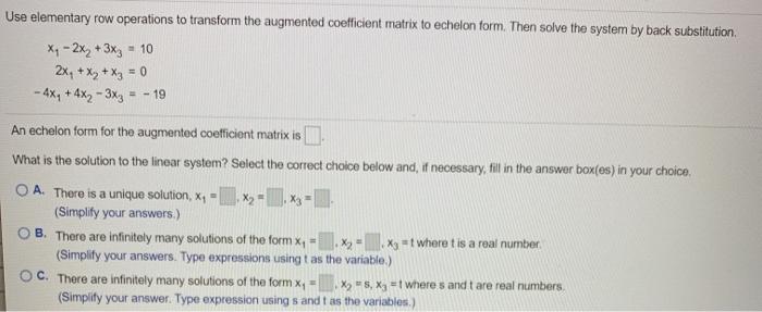 Solved Use elementary row operations to transform the | Chegg.com