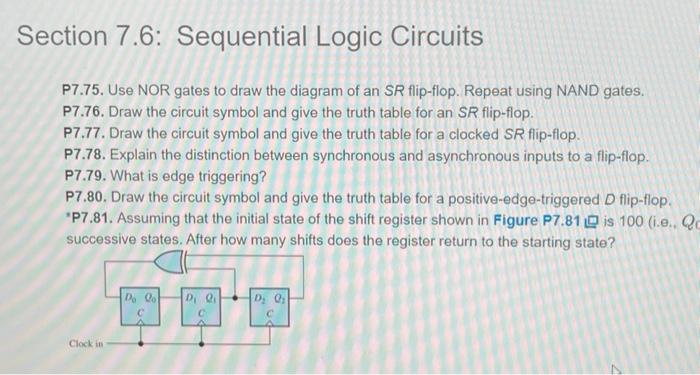 Solved Section 7.6: Sequential Logic Circuits P7.75. Use NOR | Chegg.com