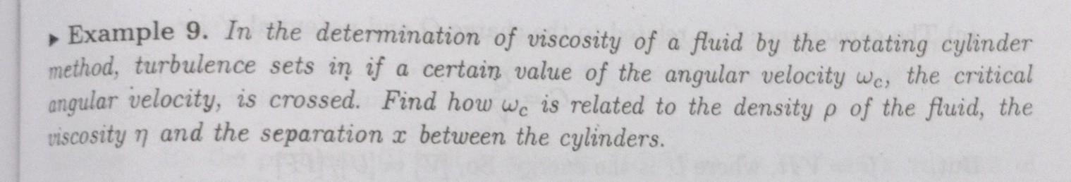 Solved Example 9. In the determination of viscosity of a | Chegg.com