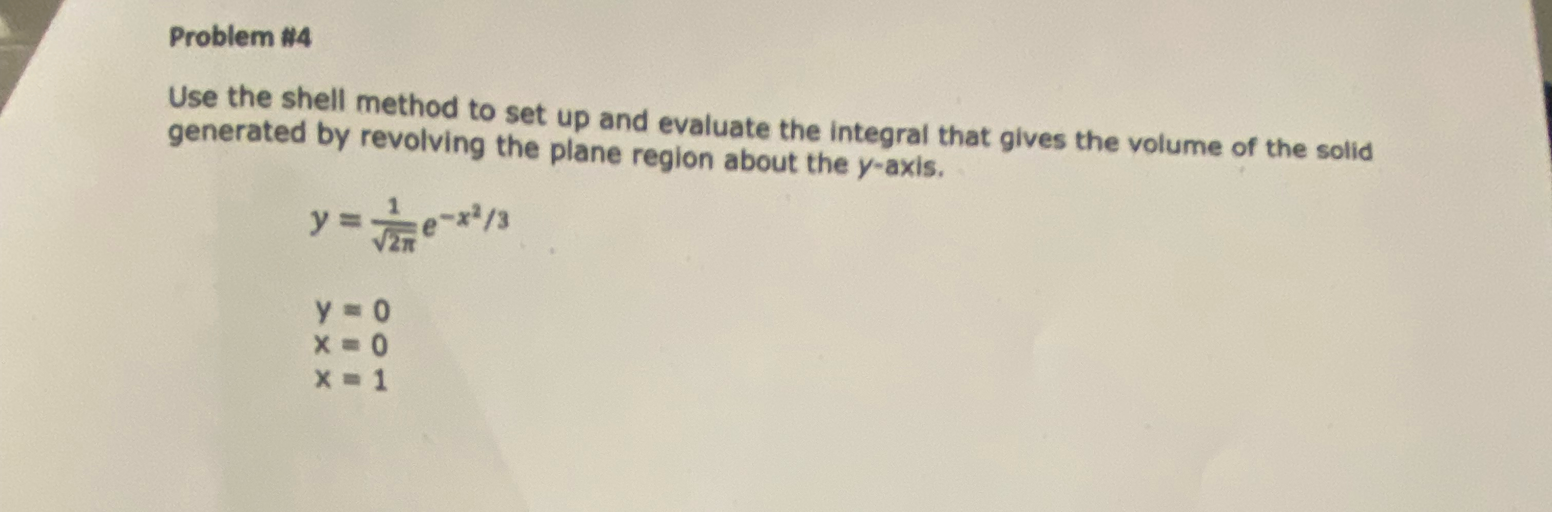 Solved Problem w4Use the shell method to set up and evaluate | Chegg.com