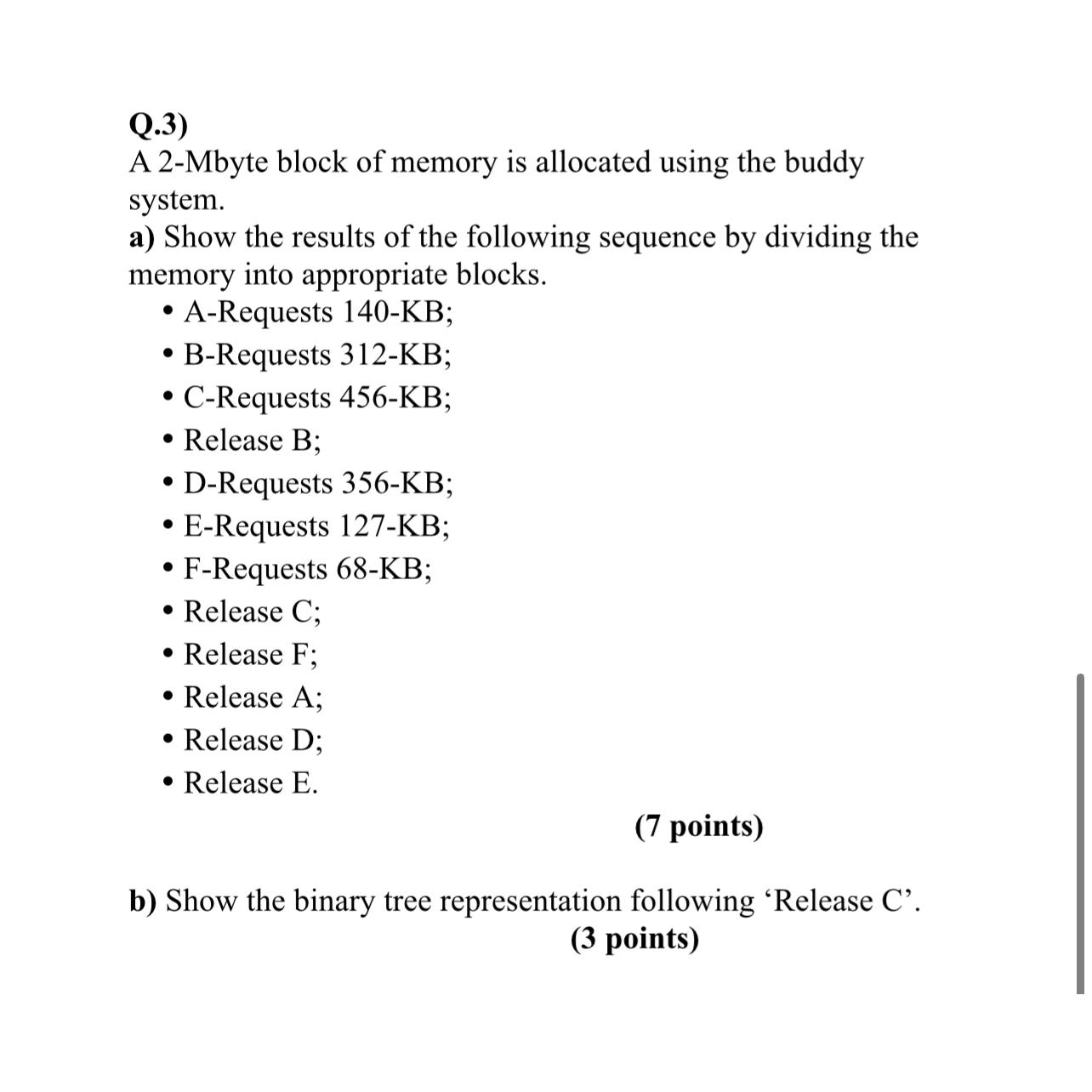Solved Q.3)A 2-Mbyte block of memory is allocated using the | Chegg.com