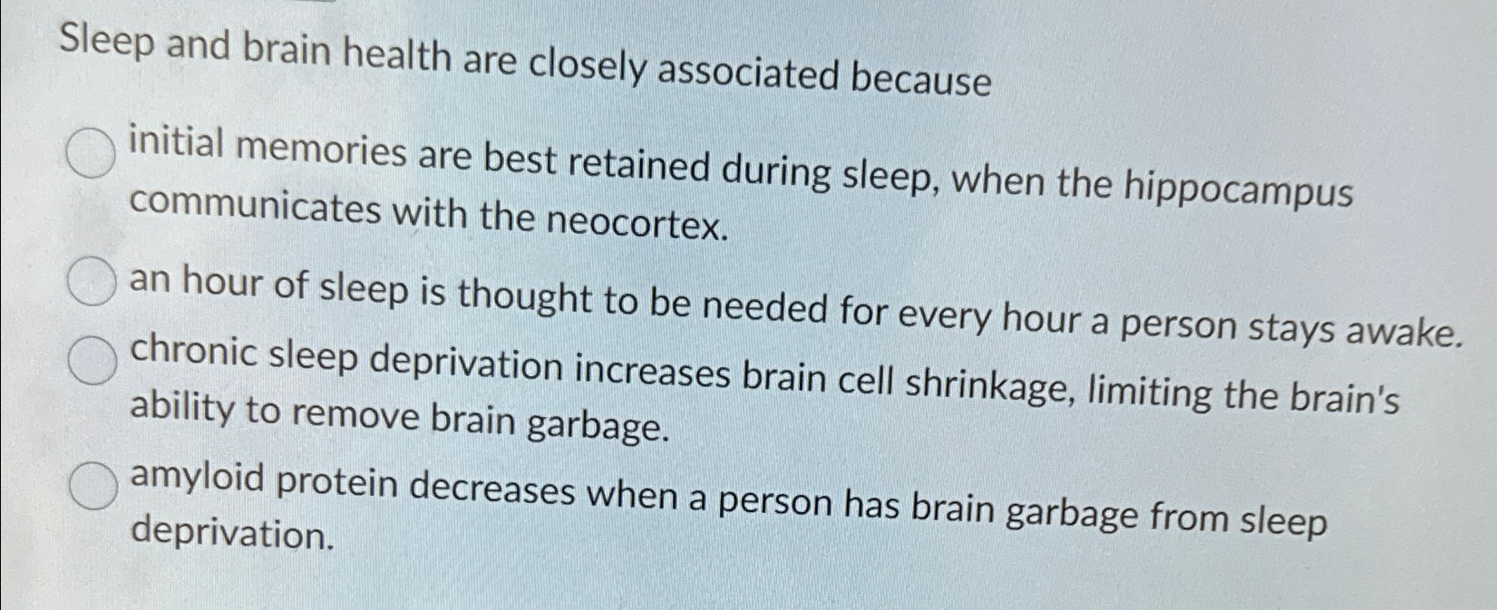 Solved Sleep and brain health are closely associated | Chegg.com