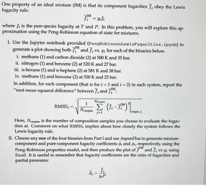 One property of an ideal mixture (IM) is that its | Chegg.com