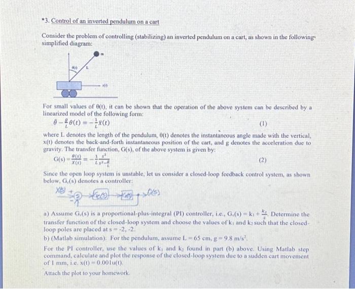 Solved Consider the problem of controlling (stabilizing) an | Chegg.com