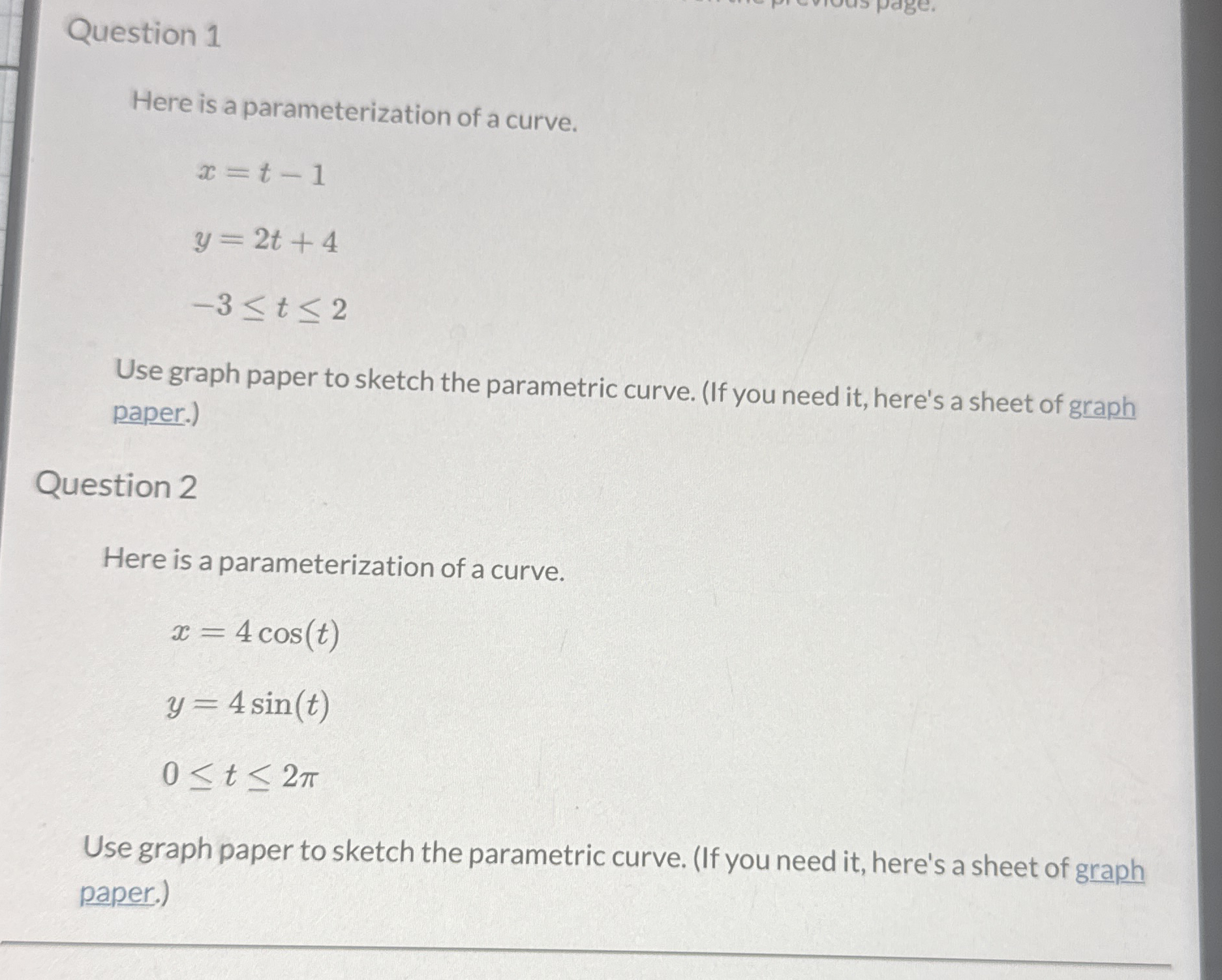 Solved Question 1Here is a parameterization of a | Chegg.com