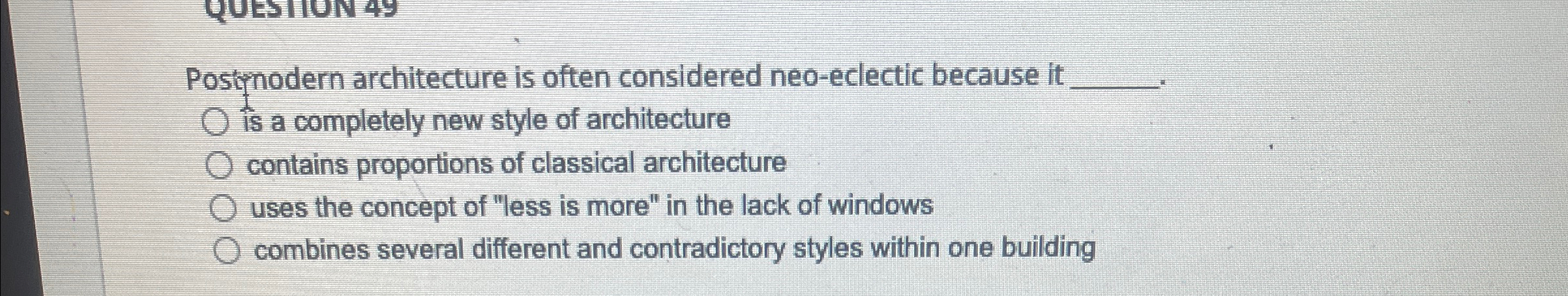 Solved Postmodern architecture is often considered | Chegg.com